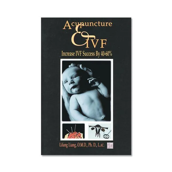 Acupuncture and IVF – Prime Natural Foods